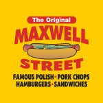 the original maxwell street – Famous Polish – Pork Chops – Hamburgers ...